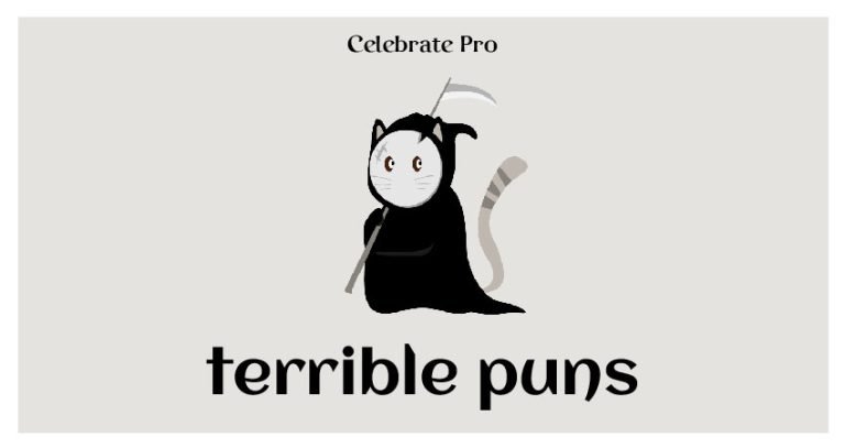105+ Of The Terrible Puns Ever Made | Celebrate Pro