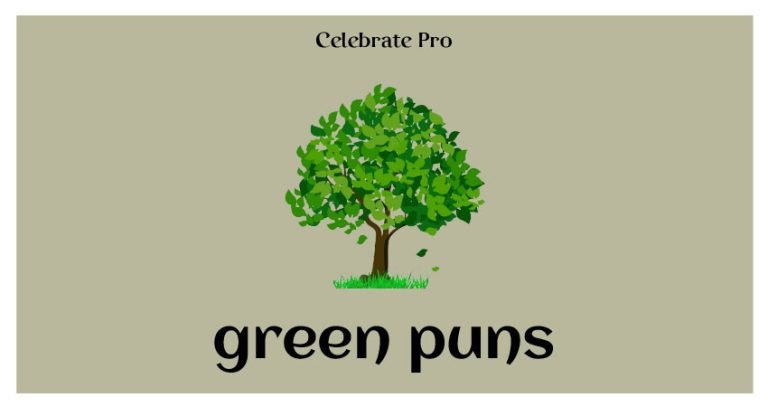109+ Green Puns That Will Make You Love Mother Earth