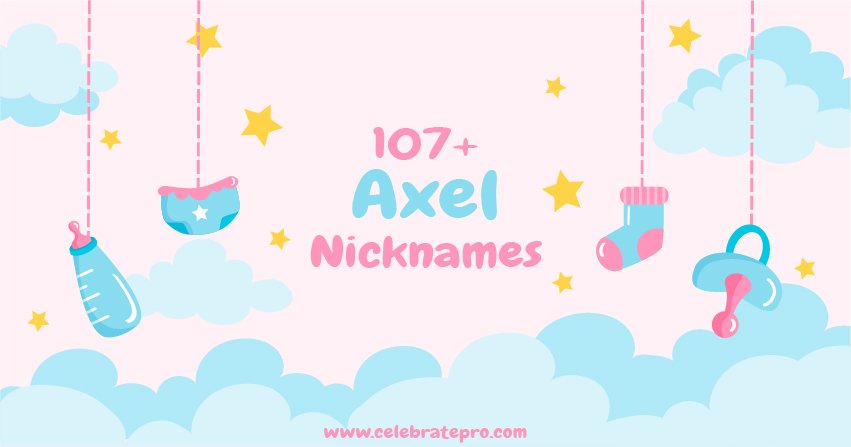 107+ Axel nicknames That Will Make Him the Coolest