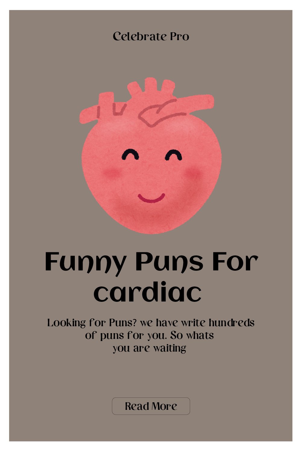 123+ Cardiac Puns to Make Your Heart Skip a Beat | Celebrate Pro