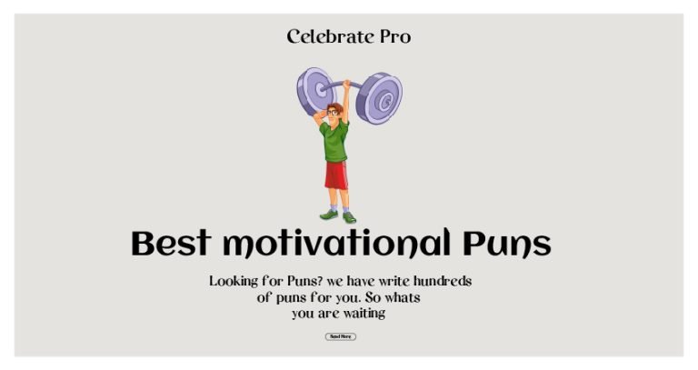 100+ Motivational Puns to Boost Your Spirits!