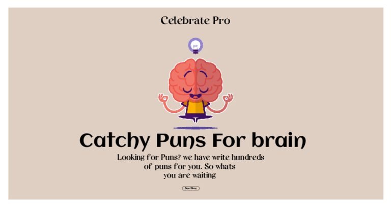 113+ Some Fun Brain Puns Ideas for a Good Laugh | Celebrate Pro