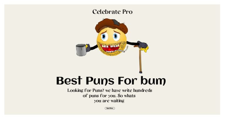 113+ Hilarious Bum Puns Ideas for Punny | Celebrate Pro