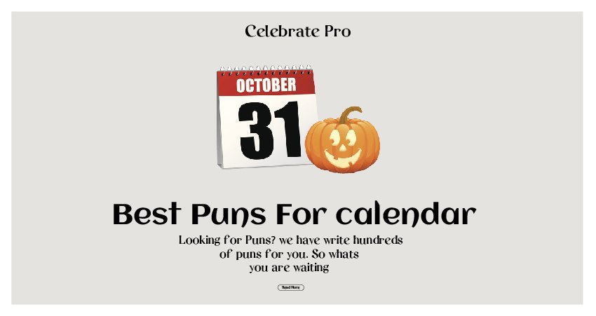 125+ Calendar Puns That Will Tick(le)le Your Funny Bone