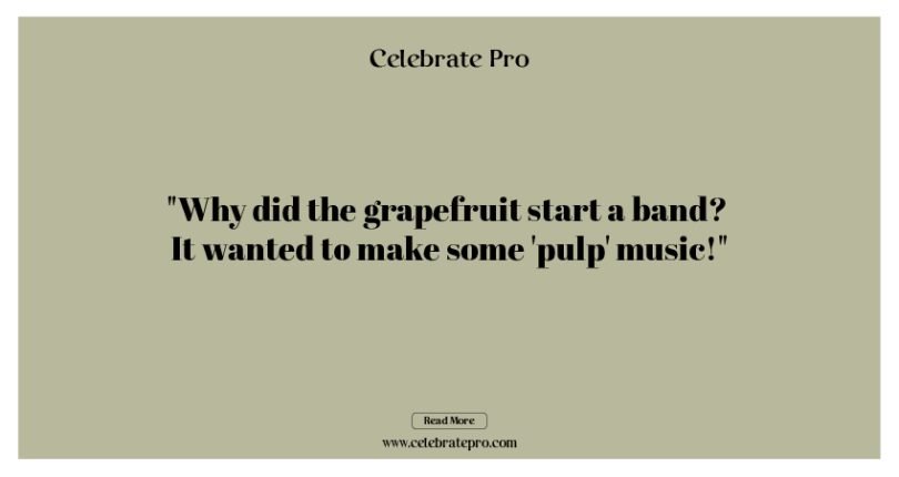 115+ Citrus Puns A Zesty Guide to Over Funny Ideas