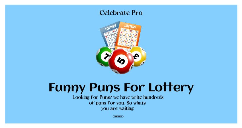 117+ Hilarious Lottery Puns to Make You a Winner in Life!